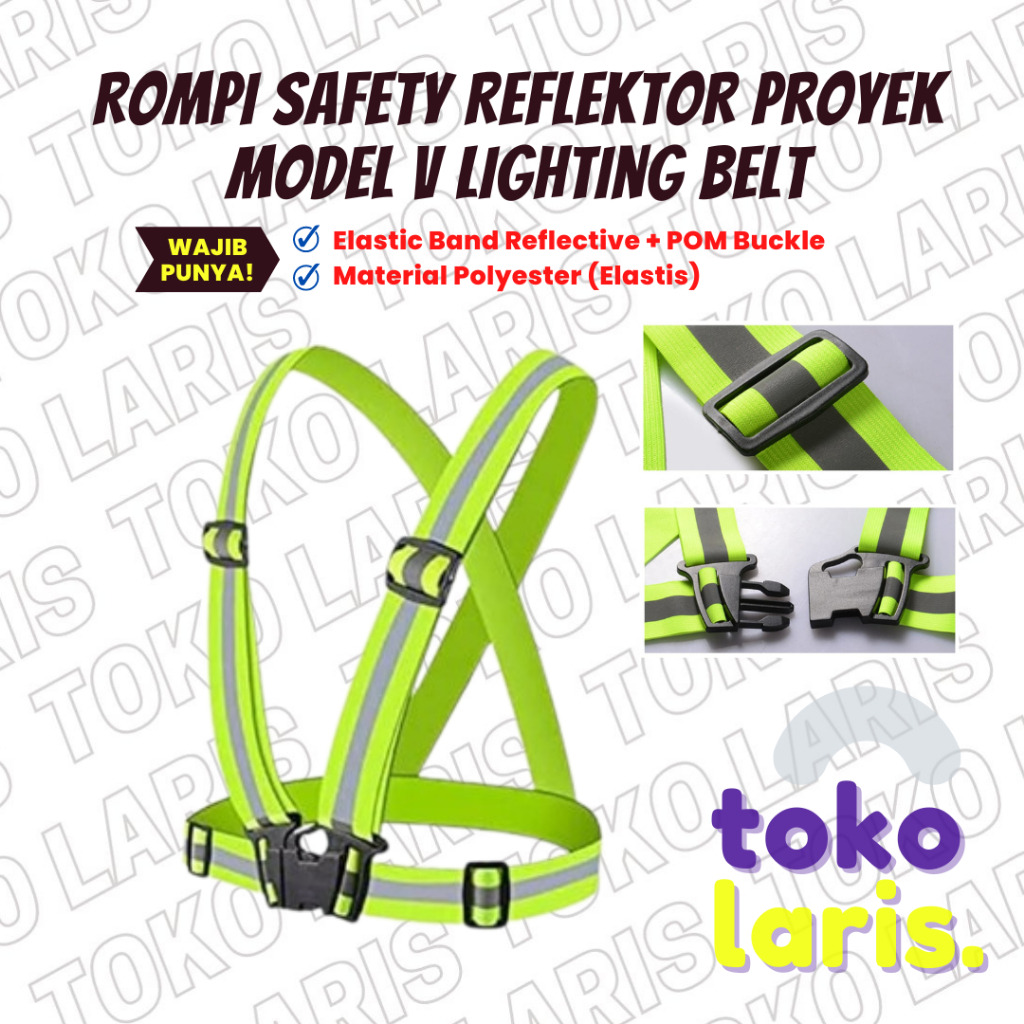 Jual ROMPI PROYEK REFLEKTOR BAHAN KARET ELASTIS MODEL V SAFETY BELT ...