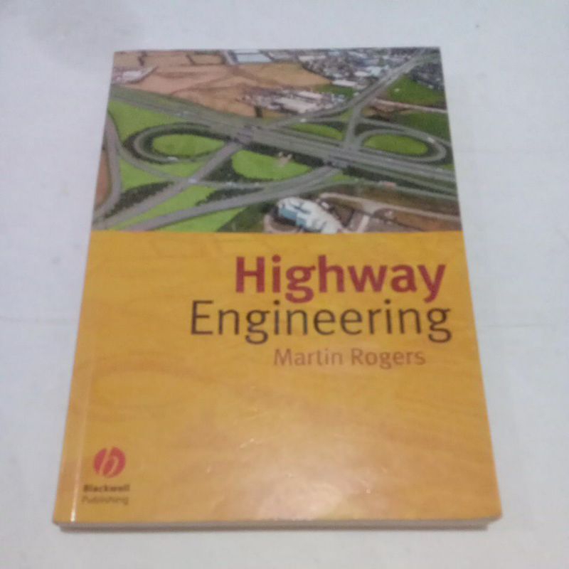 Jual Highway Engineering by Martin Rogers ( ORI ) | Shopee Indonesia
