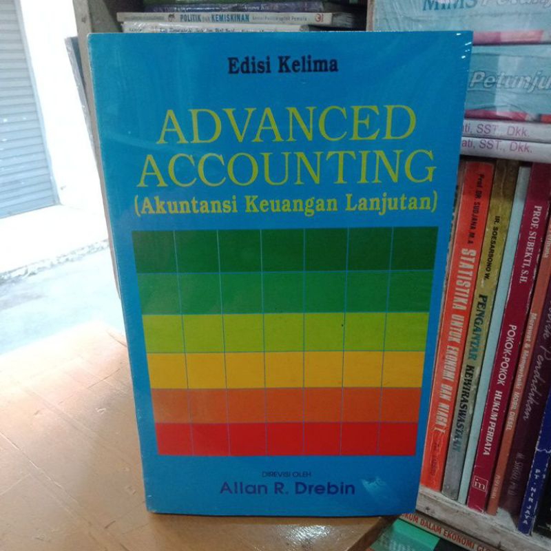 Jual Buku advanced accounting akuntansi keuangan lanjutan Alan r drebin ...