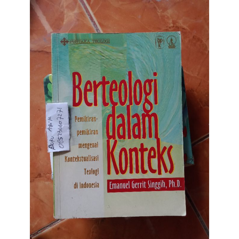 Jual ORI Berteologi dalam Konteks Pemikiran Mengenai Kontekstualisasi ...
