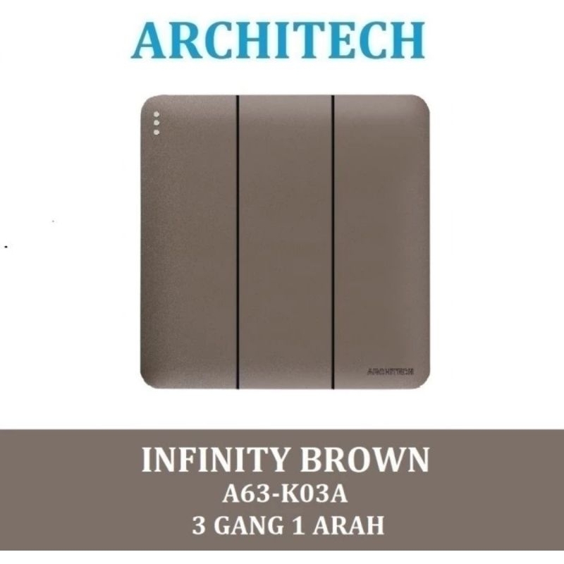 Jual Saklar Triple Architech Infinity Brown A63-K03A 3 Gang 1 Arah ...