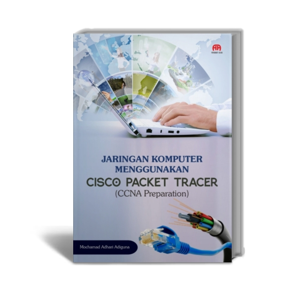 Jual JARINGAN KOMPUTER MENGGUNAKAN CISCO PACKET TRACER (CCNA ... Jual JARINGAN KOMPUTER MENGGUNAKAN CISCO PACKET TRACER (CCNA ...