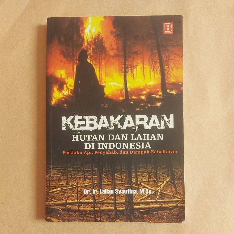 Jual Buku Kebakaran Hutan Dan Lahan Di Indonesia ( original ) | Shopee Indonesia