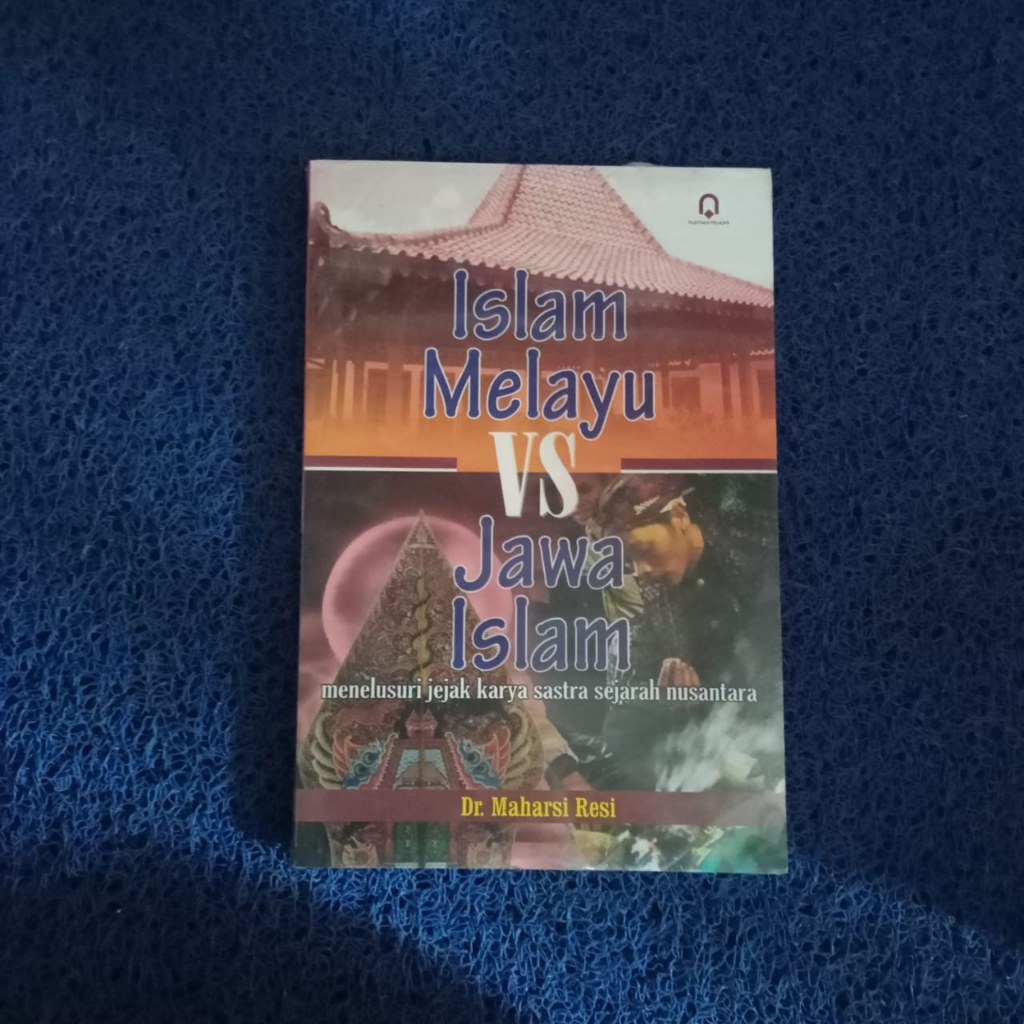 Jual Buku Islam Melayu vs Jawa Islam - Maharsi Resi Ori Terapibuku ...