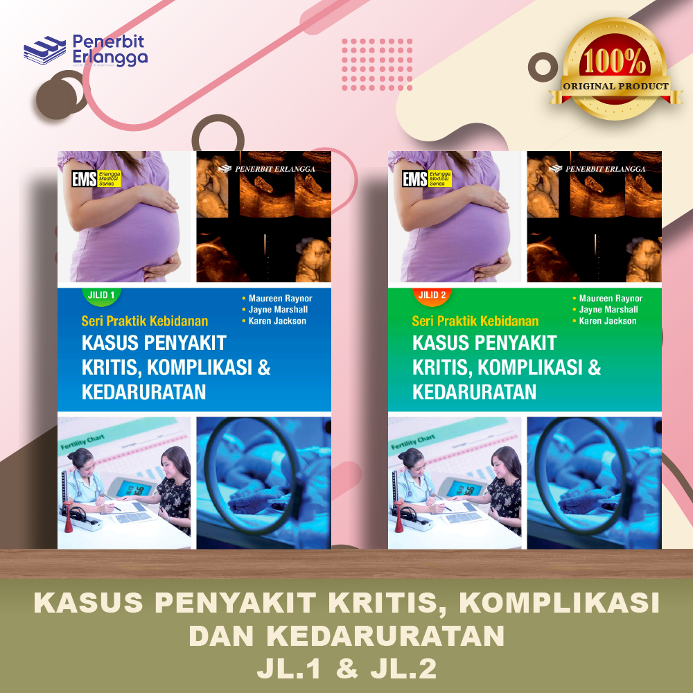 Jual BUKU PRAKTEK KASUS PENYAKIT KRITIS, KOMPLIKASI DAN KEDARURATAN JL.1 & JL.2 ERLANGGA ...