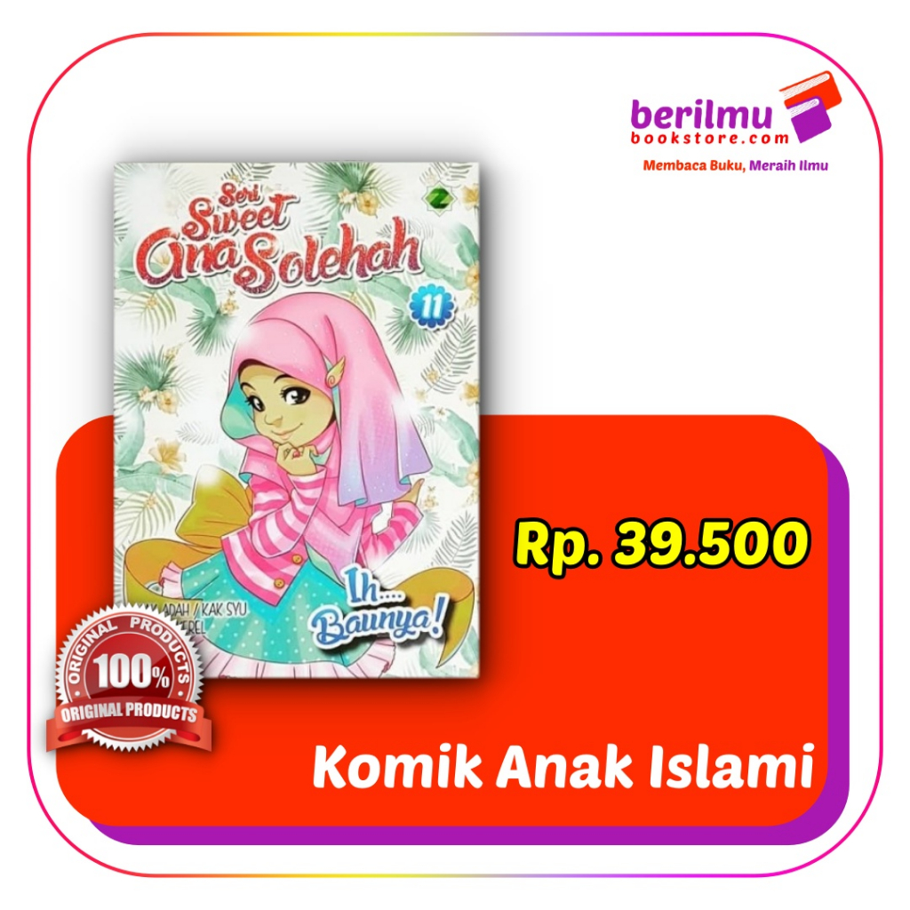 Jual Komik Seri Sweet Ana Solehah Jilid 11 - Ih Baunya | Shopee Indonesia