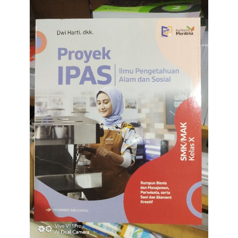 Jual PROYEK IPAS ILMU PENGETAHUAN ALAM DAN SOSIAL UNTUK SMK/MAK KELAS ...