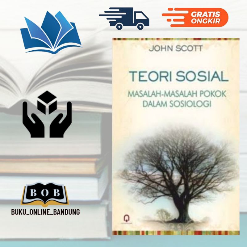Jual Buku Teori sosial masalah masalah pokok dalam sosiologi | Shopee ... Jual Buku Teori sosial masalah masalah pokok dalam sosiologi | Shopee ...