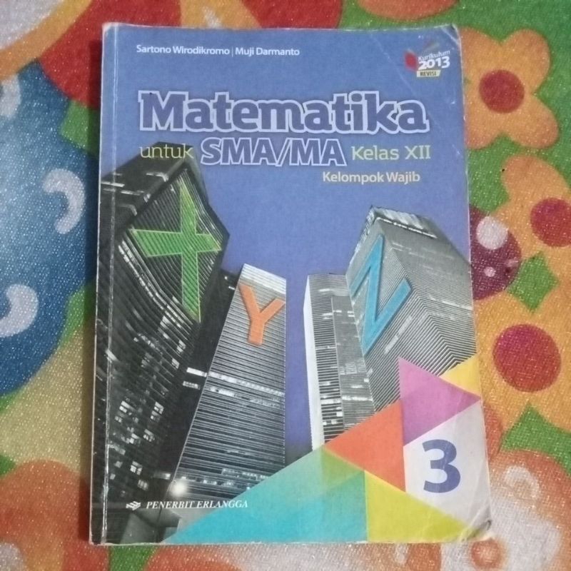 Jual BUKU ORI MATEMATIKA KELOMPOK WAJIB KELAS 3 SMA PENERBIT ERLANGGA | Shopee Indonesia