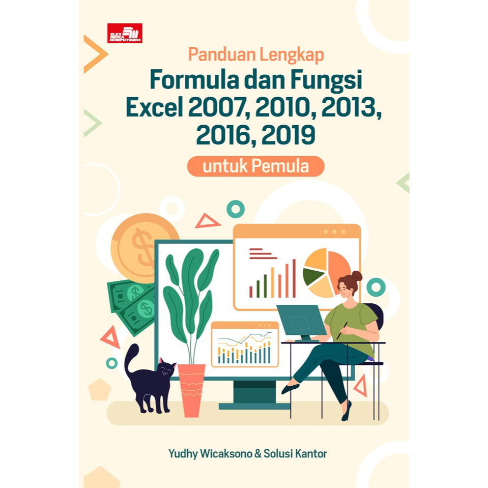 Jual Panduan Lengkap Formula Dan Fungsi Excel 2007, 2010, 2013, 2016, 2019 Untuk Pemula - Yudhy ...