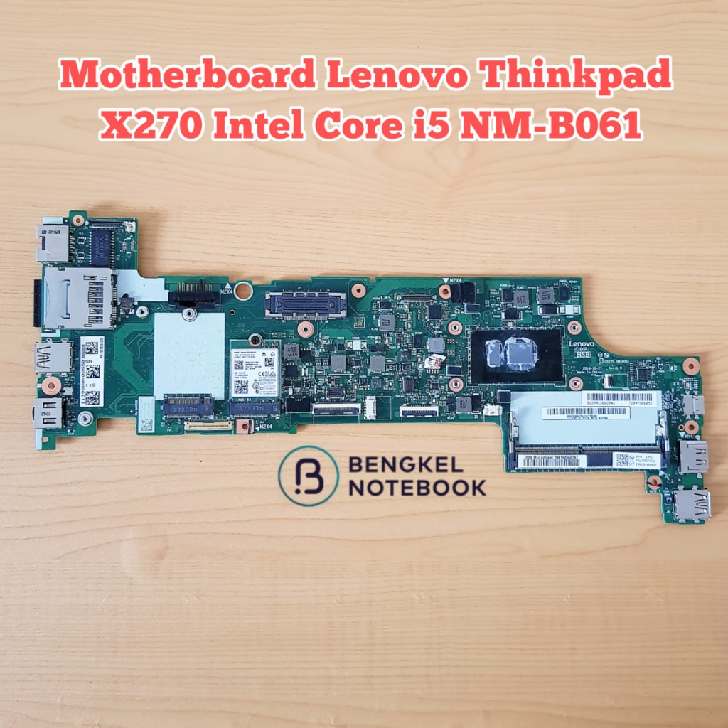 Jual Motherboard Lenovo Thinkpad X270 Intel Core i5 Gen6 NM-B061 ...