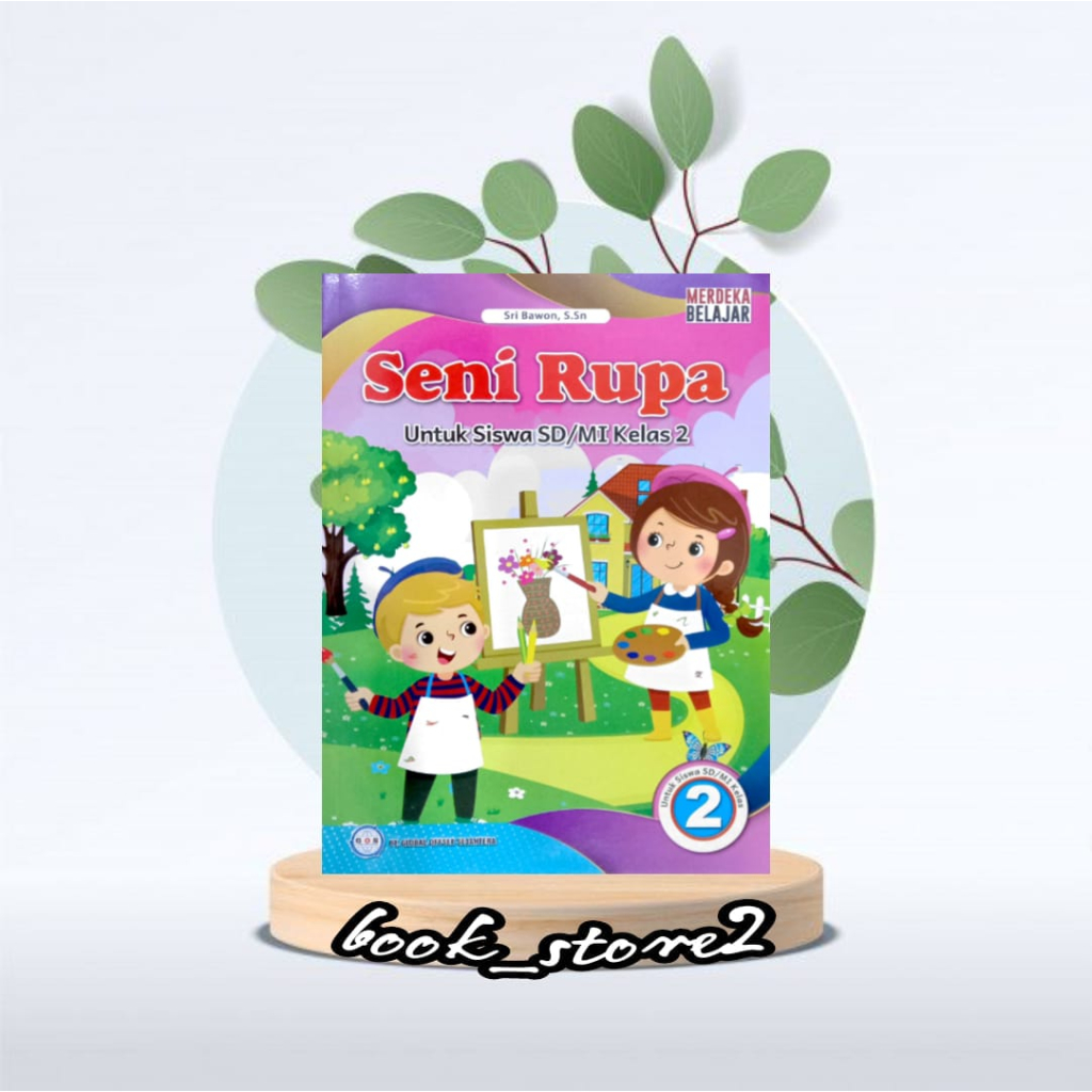 Jual BUKU SISWA SENI RUPA KELAS 2 KURIKULUM PENGGERAK-MERDEKA PENERBIT:GOS | Shopee Indonesia