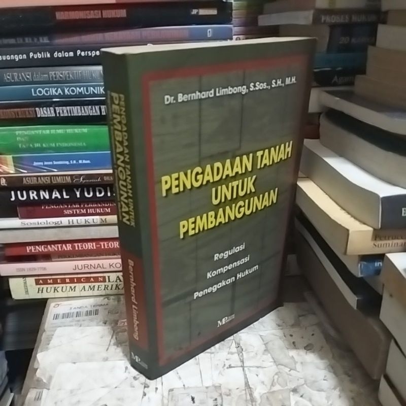 Jual PENGADAAN TANAH UNTUK PEMBANGUNAN by Dr Bernhard Limbong S Sos SH ...