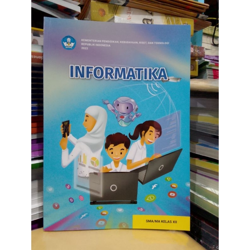 Jual Buku INFORMATIKA SMA MA Kelas XII 12 Kurikulum Merdeka | Shopee ...