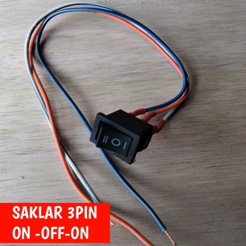 Jual SAKLAR 3PIN 3MODE ON-OFF-ON | Shopee Indonesia