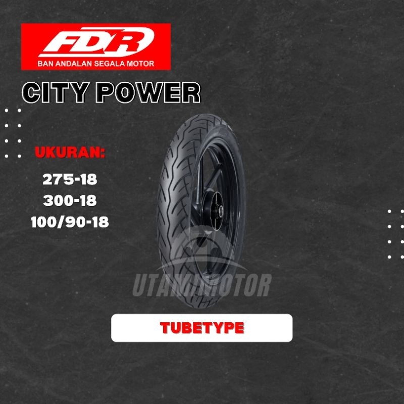 Jual BAN MOTOR FDR CITY POWER RING 18 275-18 300-18 100/90-18 NON ...