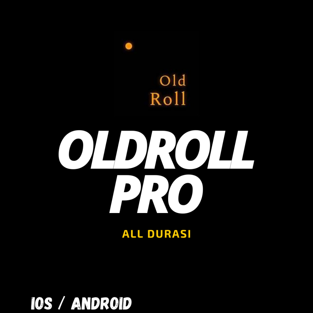 Jual OLDROLL ANDROID | OLDROLL IOS | OLDROOL IOS | OLDROOL ANDROID ...