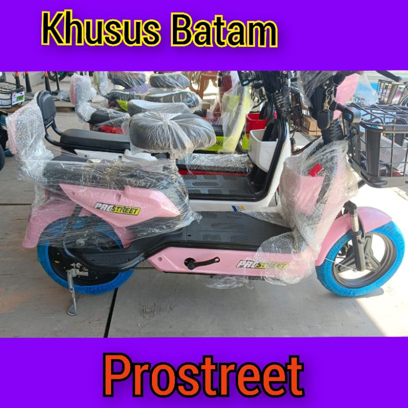 Jual SEPEDA LISTRIK PROSTREET GARANSI 1TAHUN DINAMO SNI (KHUSUS BATAM ...