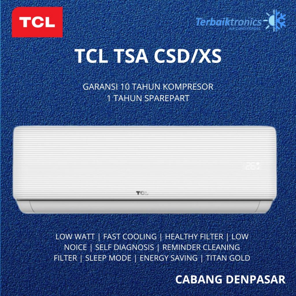 Jual AC TCL 1/2 PK R32 TAC05CSDXS / 05CSD XS | Shopee Indonesia