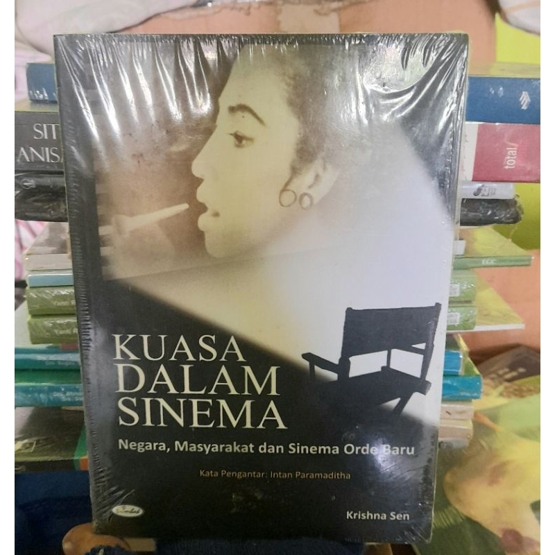 Jual Kuasa Dalam Sinema: Negara, Masyarakat dan Sinema Orde Baru - Krishna Sen Buku Original ...