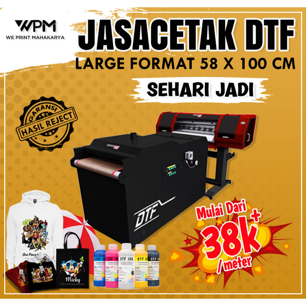 Jual Cetak DTF Large Format 58 x 100 per cm Murah dan Cepat Promo Ceria Hasil Pekat Tinta ...