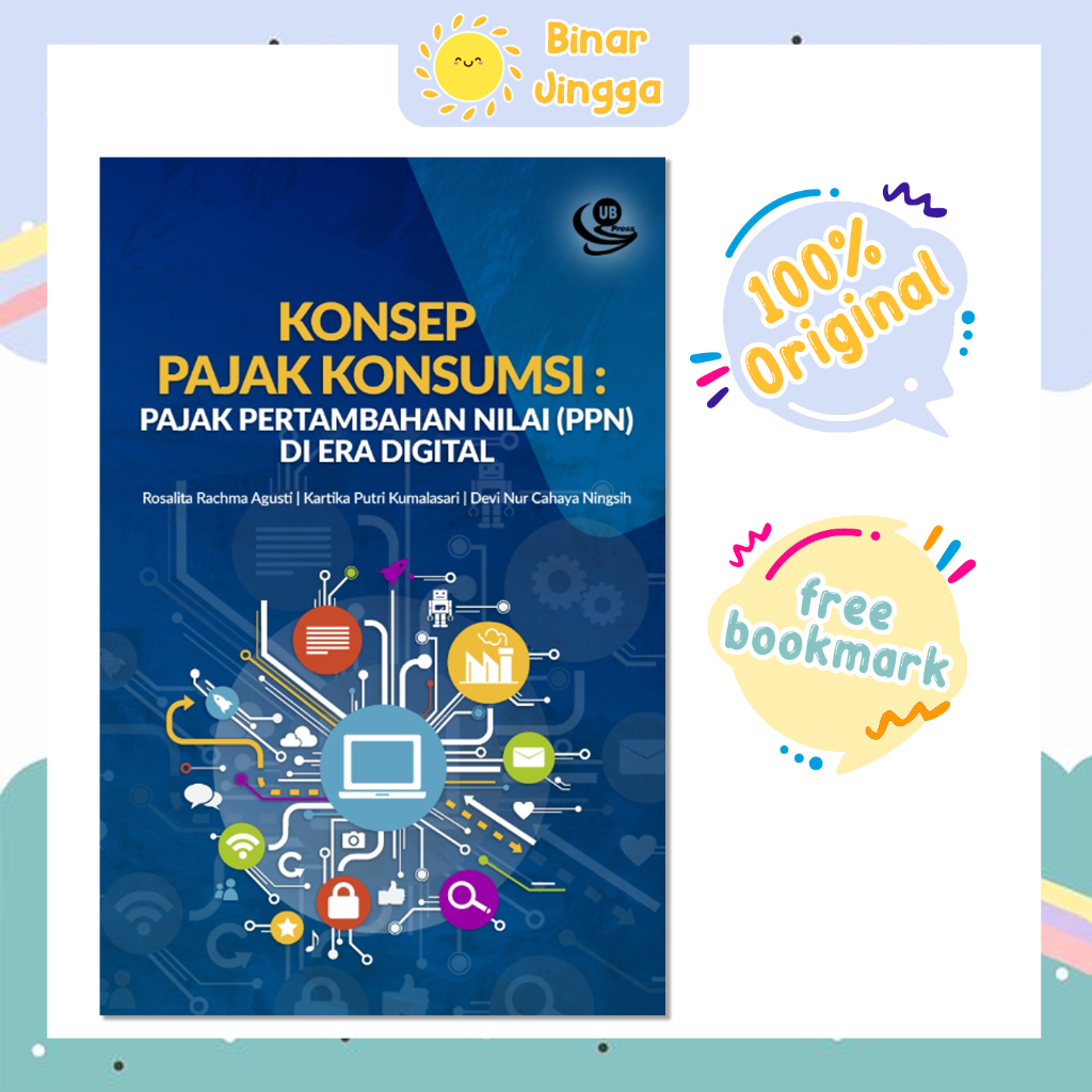 Jual Buku Konsep Pajak Konsumsi: Pajak Pertambahan Nilai (PPN) di Era ...