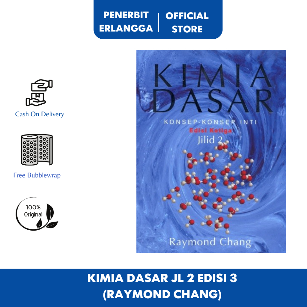 Jual KIMIA DASAR JL.2 ED.3# (RAYMOND CHANG) | Shopee Indonesia