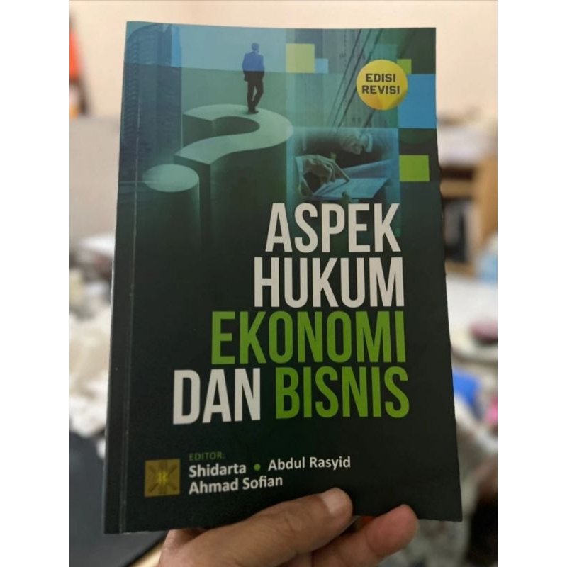 Jual BUKU ORIGINAL ASPEK HUKUM EKONOMI DAN BISNIS EDISI REVISI - Shidarta | Shopee Indonesia