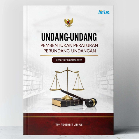 Jual Undang-Undang Pembentukan Peraturan Perundang-Undang Beserta ...