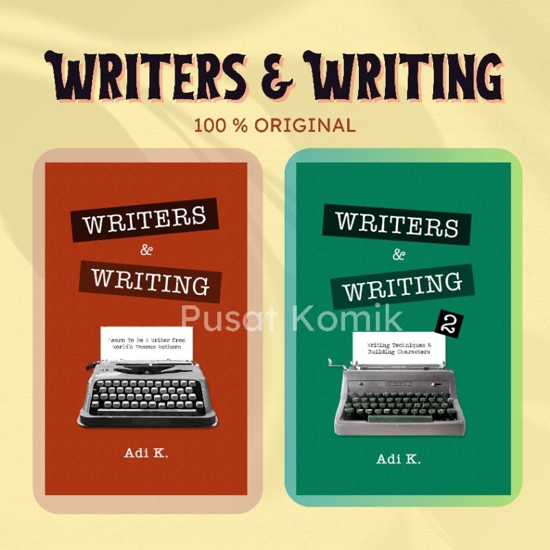 Jual Buku Writers & Writing Vol. 1/2 - Adi K. (Hardcover) | Shopee ...
