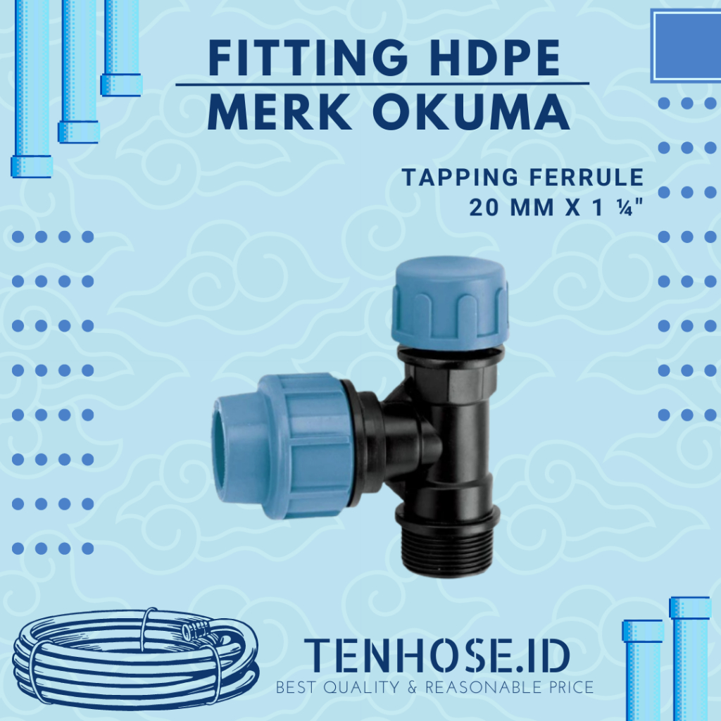 Jual Fitting HDPE Tapping Ferrule Merk OKUMA Ukuran 20 MM × 1 ¼" Inch ...