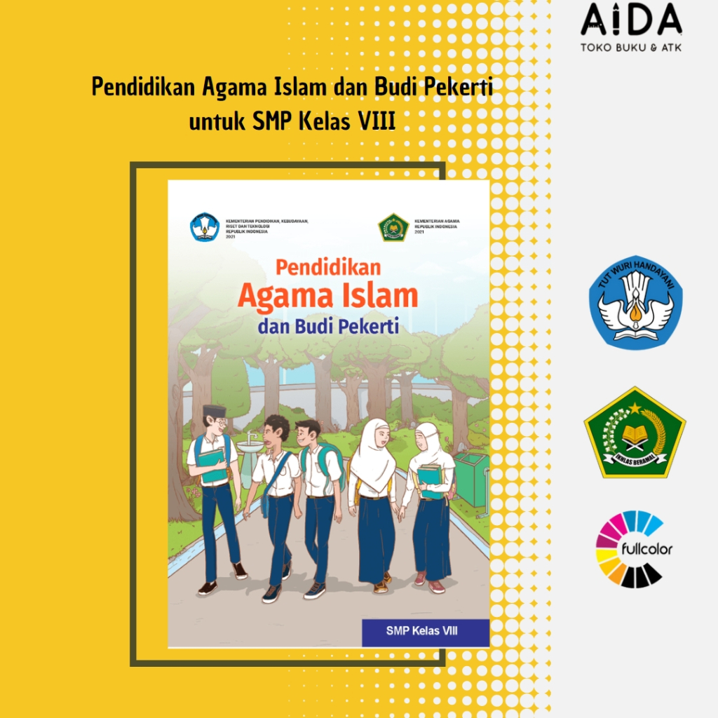 Jual Buku pendidikan Kurikulum Merdeka SMP Agama Islam Kelas 8 - Pendidikan Agama Islam dan Budi ...