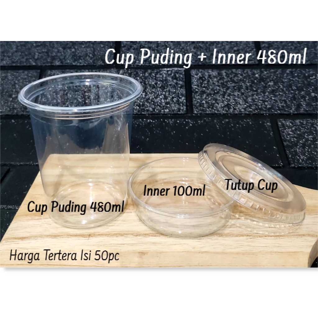 Jual Cup Puding Inner PET 480ml 16oz isi 50pc/ Cup Pudding / Wadah ...