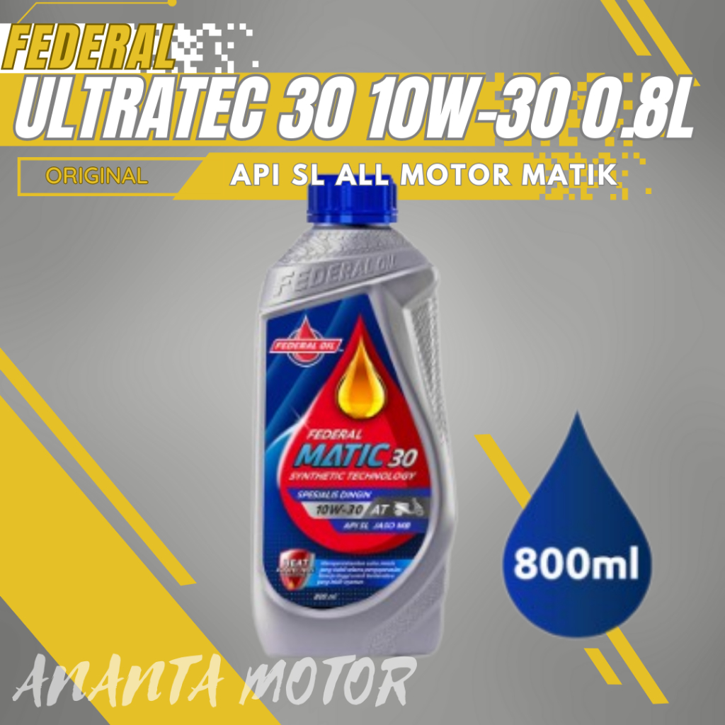 Jual 220525 live extra ANANTA FEDERAL Ultratec Matic SILVER 30 10W-30 0 ...