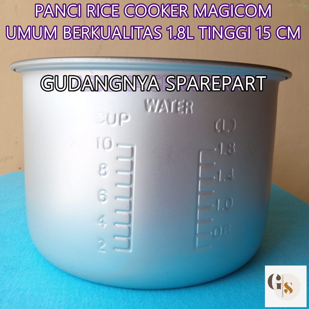 Jual PANCI RICE COOKER MAGICOM UMUM BERKUALITAS 1.8L TINGGI 14,5 CM ...