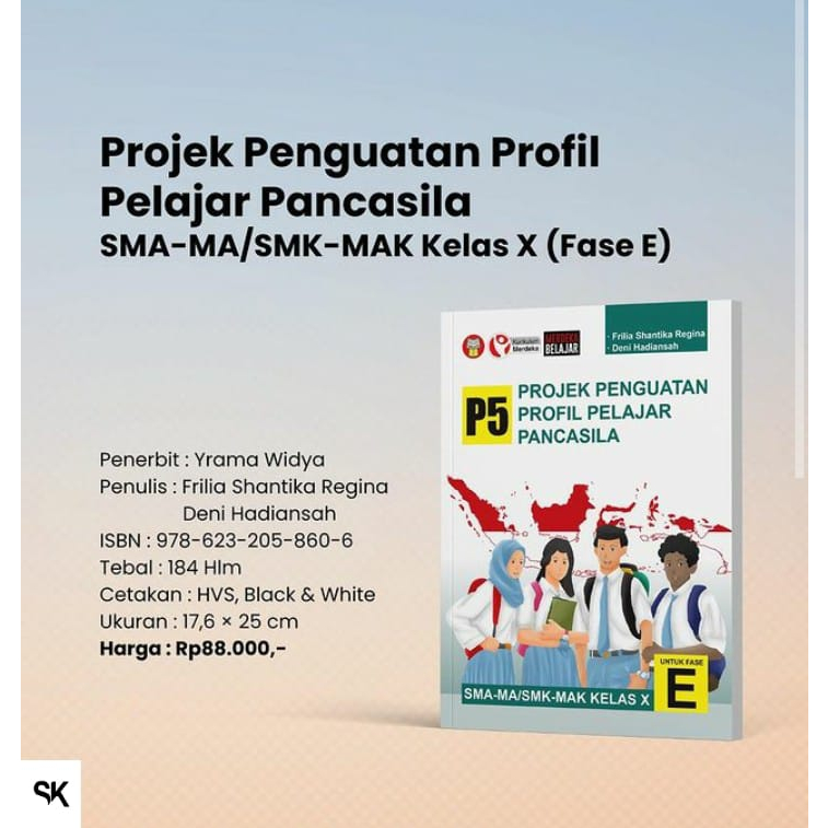 Jual BUKU PROJEK PENGUATAN PROFIL PELAJAR PANCASILA/P5 UNTUK GURU DAN SISWA SMA/MA/SMK/MAK KELAS ...
