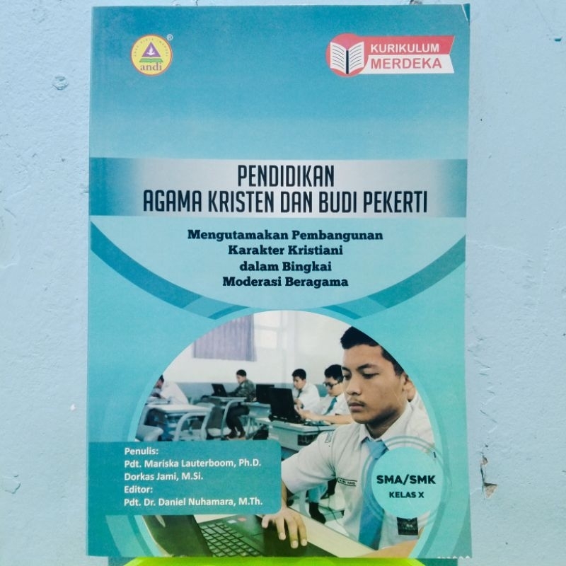 Jual Pendidikan Agama Kristen dan Budi Pekerti SMA Kelas 1 X 10 2 XI 11 3 XII 12 Kurikulum ...