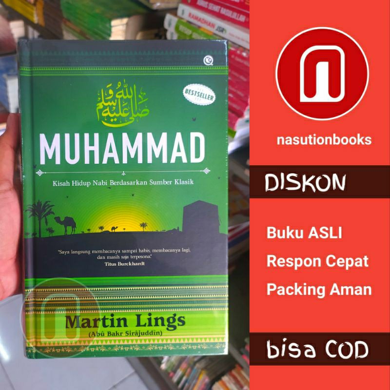 Jual Buku Muhammad Kisah Hidup Nabi Berdasarkan Sumber Klasik Martin ...