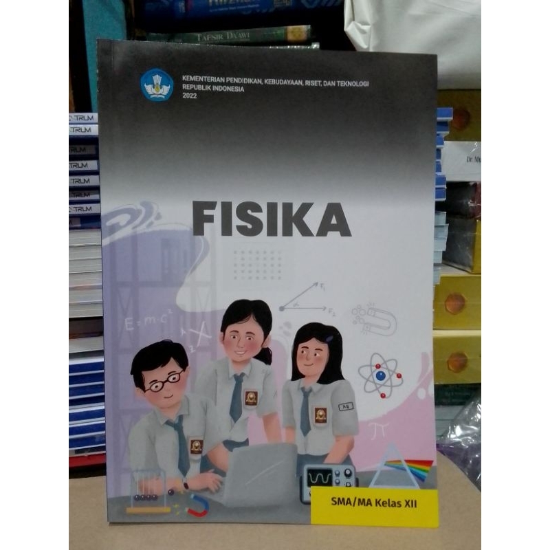 Jual Buku FISIKA SMA MA Kelas XII 12 Kurikulum Merdeka | Shopee Indonesia
