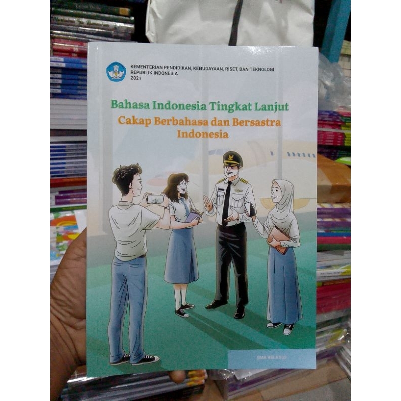 Jual Buku Bahasa Indonesia SMA Kelas XI 11 Tingkat Lanjut Cakap Berbahasa dan Bersastra ...