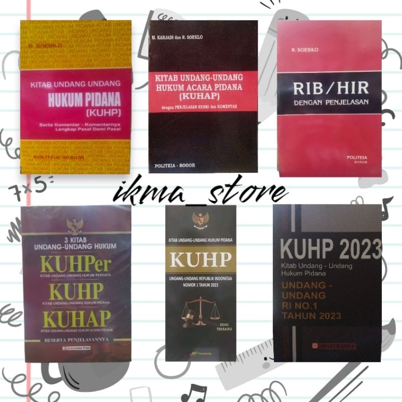 Jual PAKET BUKU HUKUM TERBARU (KUHP, KUHAP, RIB/HIR, 3 KITAB UNDANG-UNDANG, KUHP 2023) | Shopee ...