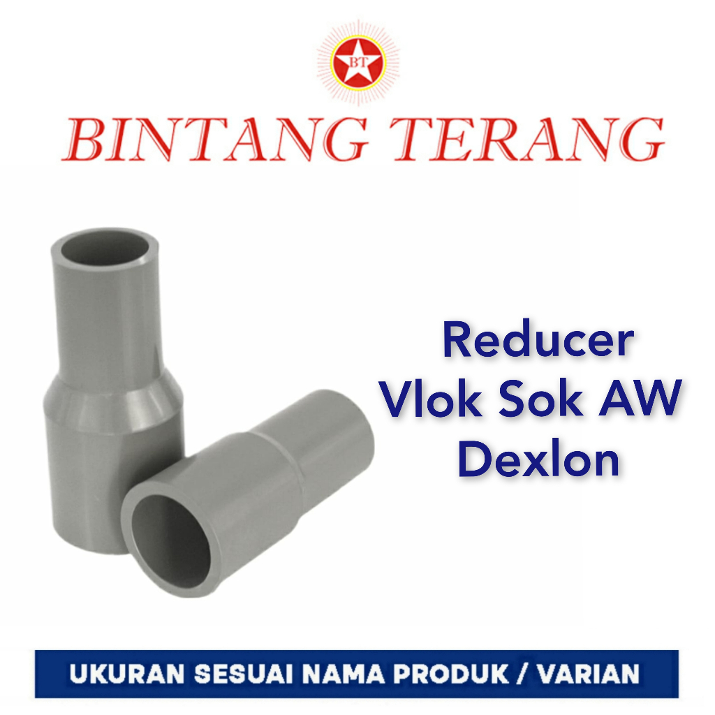 Jual Vlok Sok AW 1 x 1/2 Dexlon / Reducer PVC 1 x 1/2 / Verlop sok AW ...