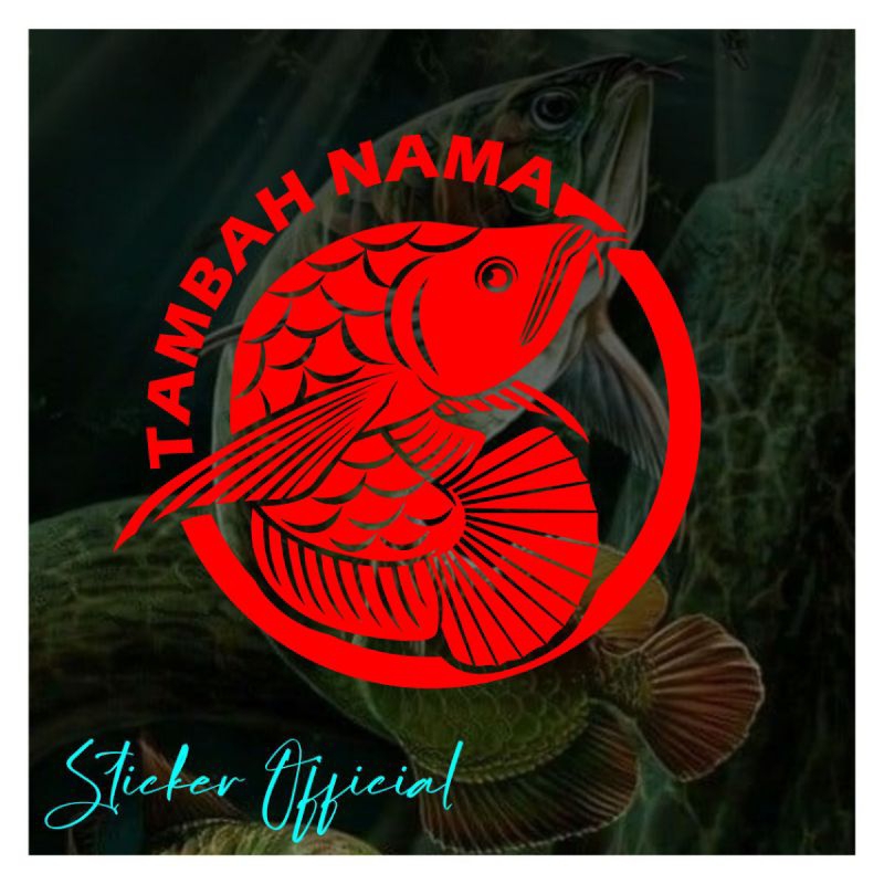 Jual sticker arwana, arowana, (costum nama), arwana brazil, arwana ...