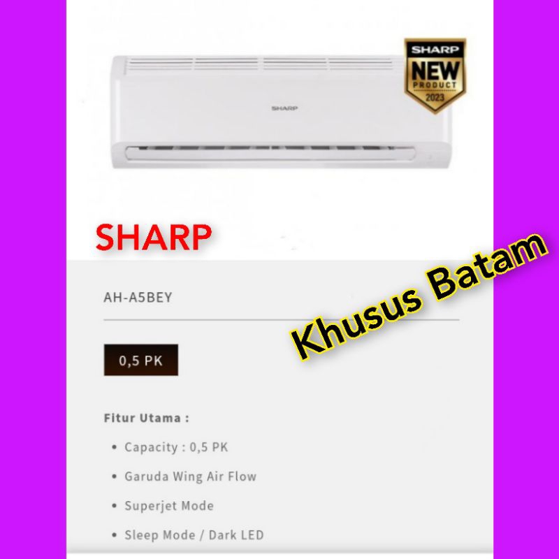 Jual AC SHARP AH-A5BEY 0,5PK + PEMASANGAN STANDAR (KHUSUS BATAM) | Shopee Indonesia