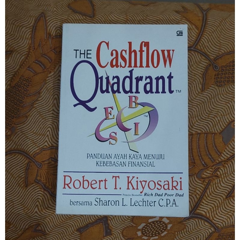 Jual Buku The Cashflow Quadrant By Robert T Kiyosaki 《preloved