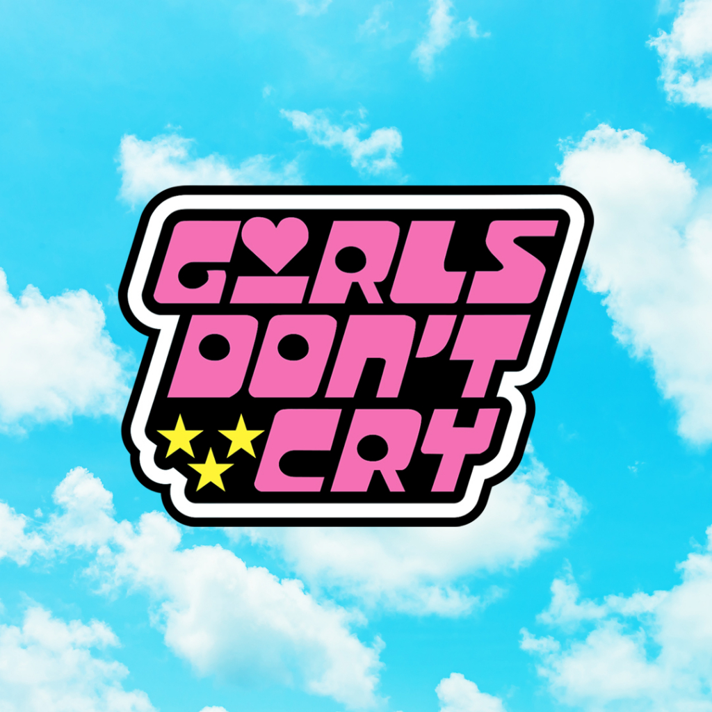 Jual Girls Don't Cry Sticker by Goswell | Shopee Indonesia
