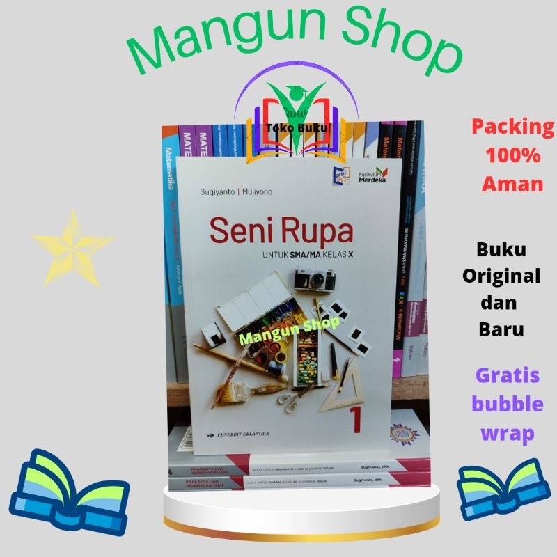 Jual Buku Seni Rupa Kelas 10 SMA/MA Kurikulum Merdeka Erlangga | Shopee ...