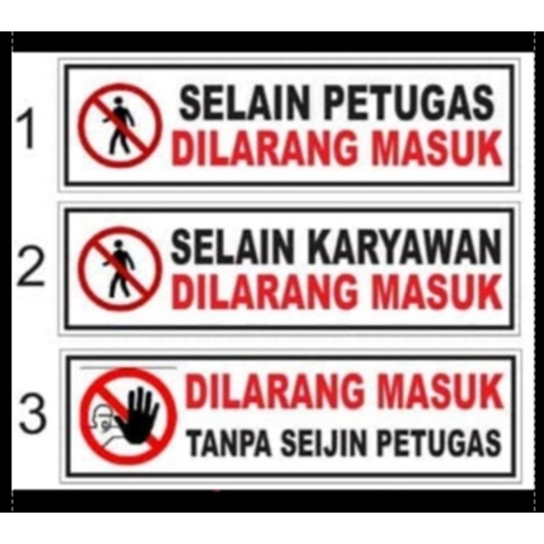 Jual Stiker sign K3 LABEL DILARANG MASUK/sticker dinding/kaca/pintu ...