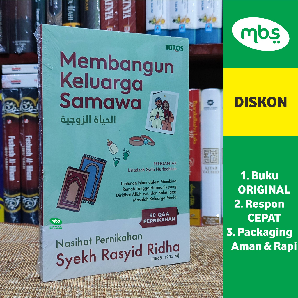 Jual BUKU MEMBANGUN KELUARGA SAMAWA - Nasihat Pernikahan Syekh Rasyid ...