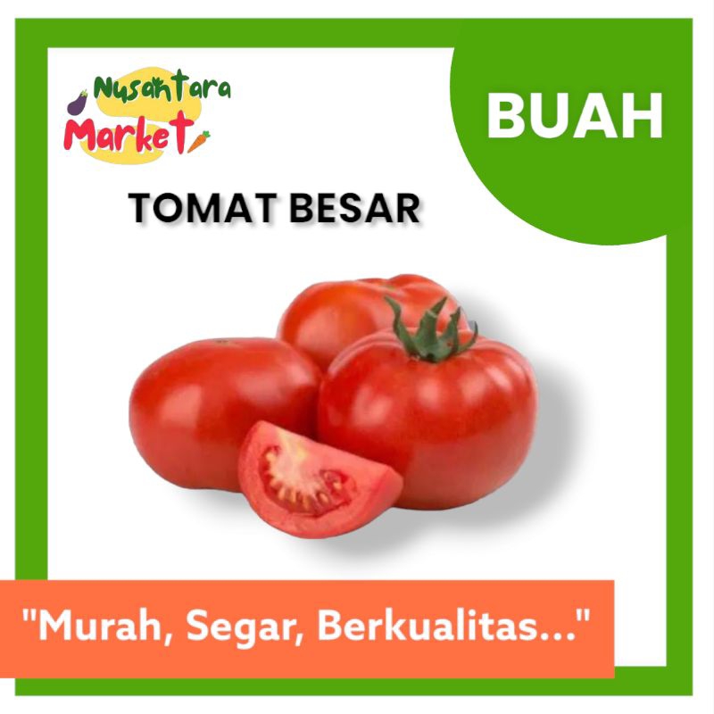 Jual TOMAT MERAH / TOMAT BUAH / TOMAT BESAR | 500GR & 1 KG | NUSANTARA ...